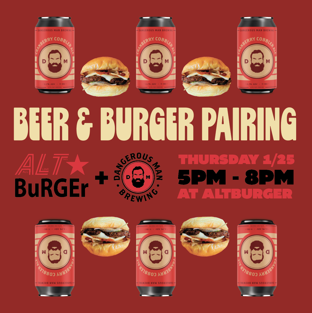 AltBurger + DM Beer & Burger Pairing - Dangerous Man Brewing Company