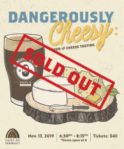 Dangerously Cheesy: A beer and cheese tasting - Dangerous Man Brewing ...