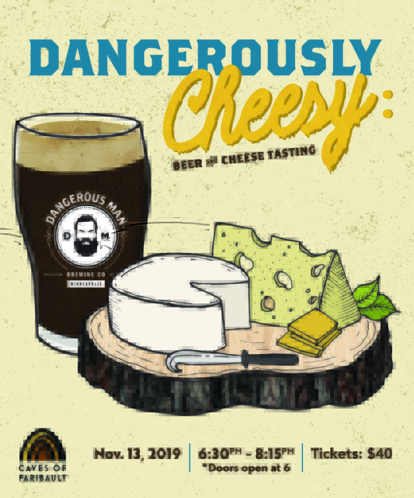 Dangerously Cheesy: A beer and cheese tasting - Dangerous Man Brewing ...
